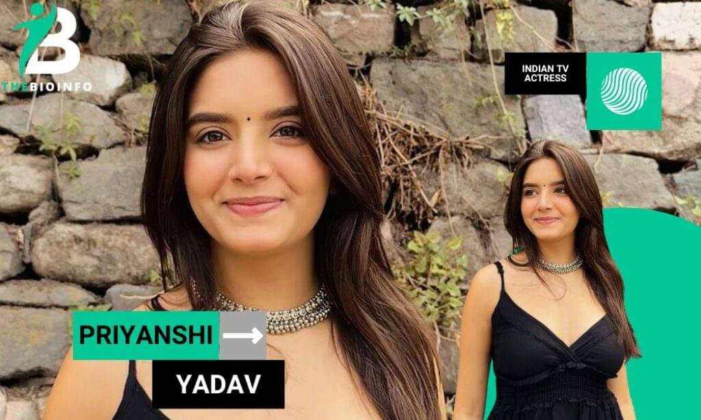 Priyanshi Yadav: Bio, Age, TV Shows, Instagram and More - thebioinfo